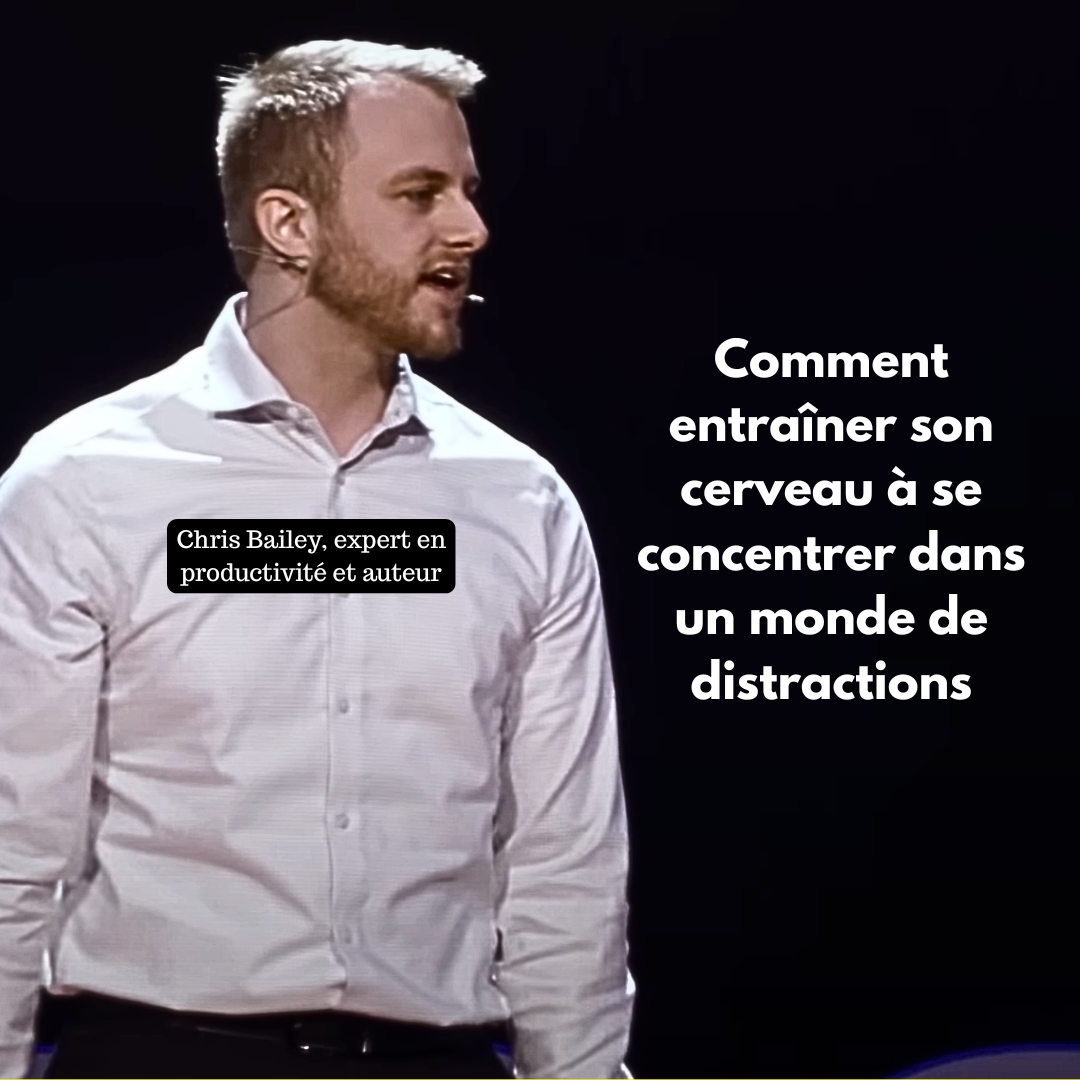 Comment entraîner son cerveau à se concentrer dans un monde de ...